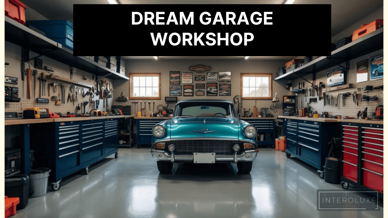 5 Steps To Plan Your Dream Garage Workshop (Tips The Pros Use)